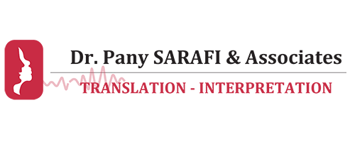 Dr. Pany SARAFI & Associates TRANSLATION - INTERPRETATION